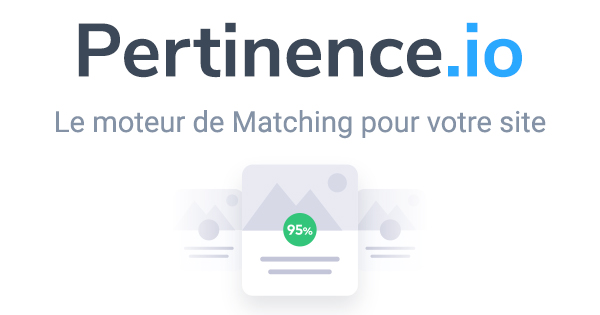Pertinence - Matching as a Service